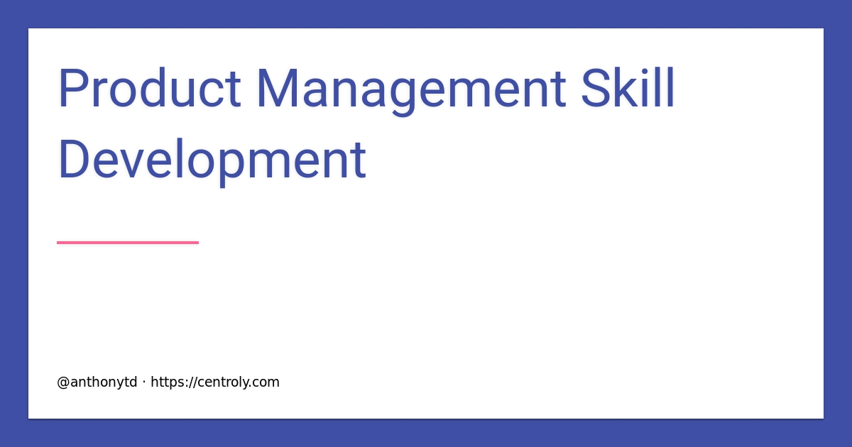 Product Management Skill Development | product management, training ...